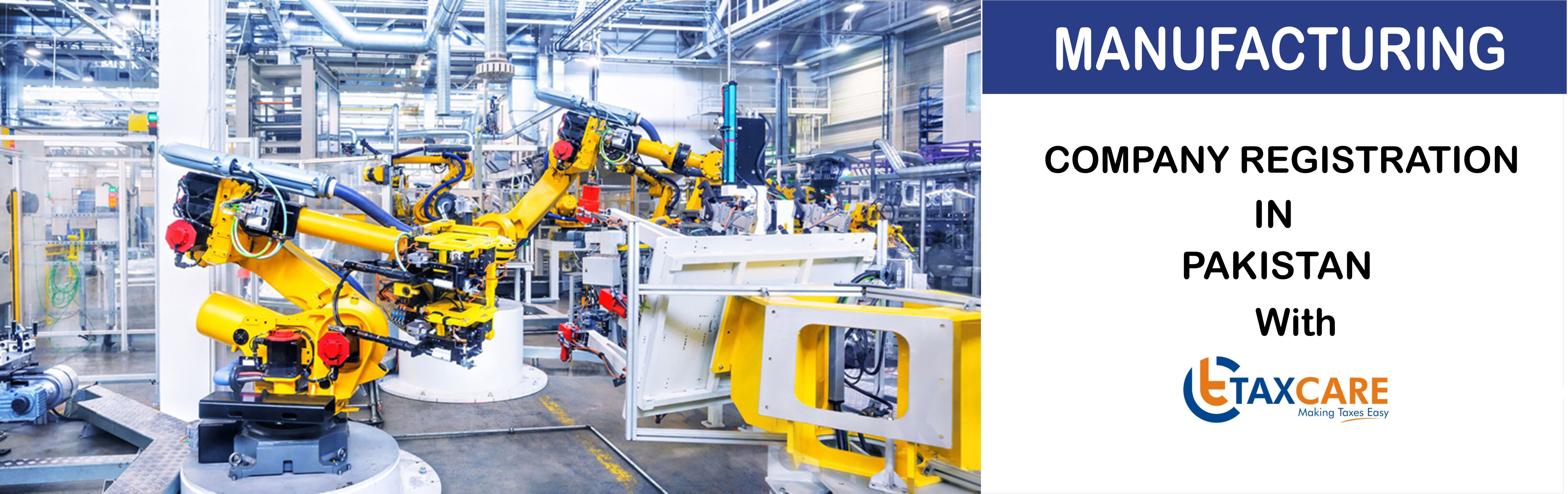 Manufacturing Company Registration in Lahore | NTN, Sales Tax, Weboc